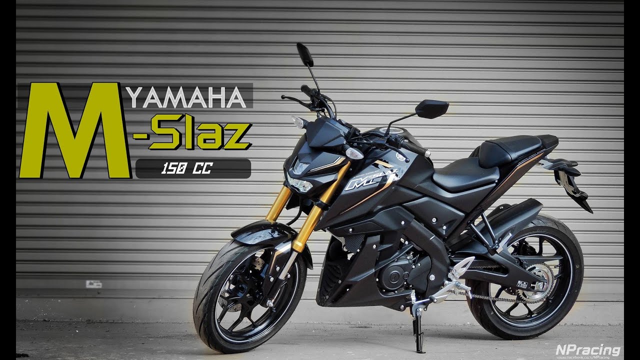Yamaha M-slaz 150cc Naked Bike #NPracing - YouTube