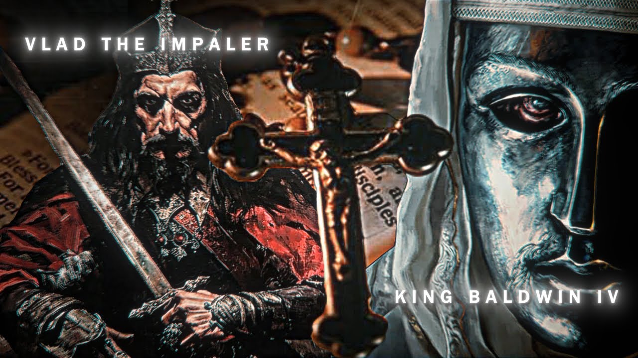 DEFENDERS OF THE FAITH: VLAD THE IMPALER x KING BALDWIN IV - YouTube