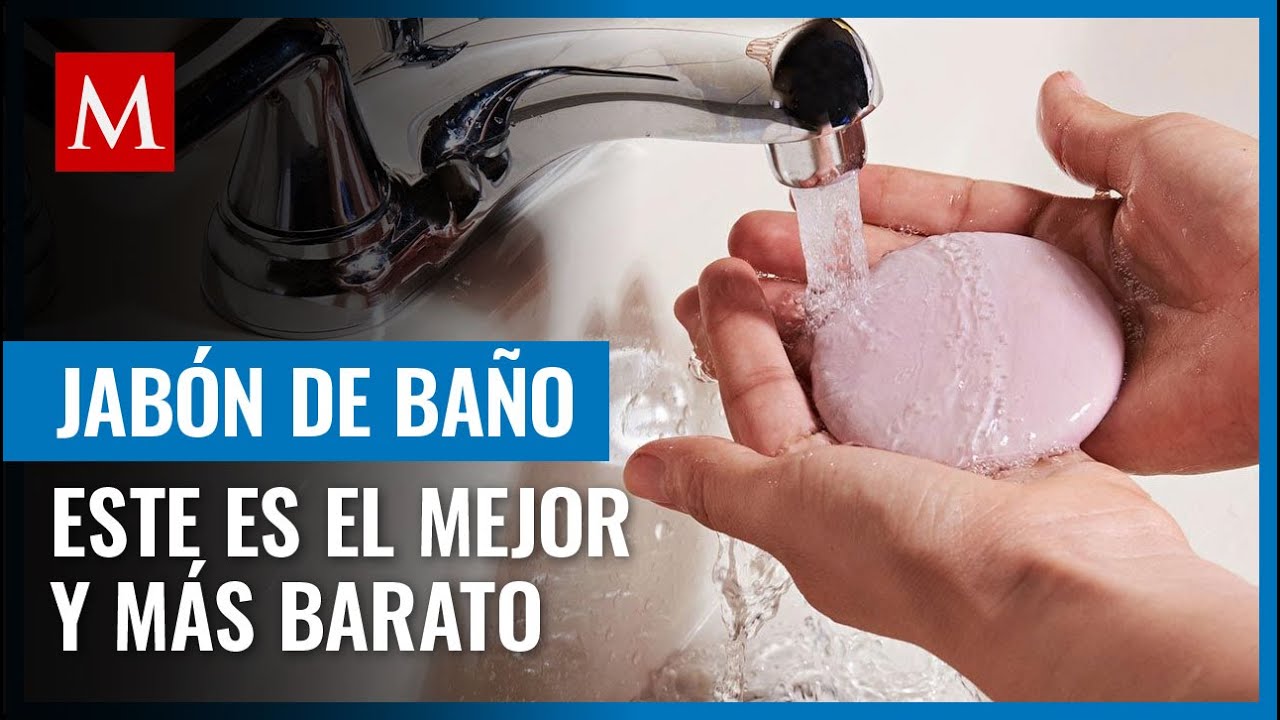 Descubre el mejor jabón de baño de la Fábrica la Corona, según Profeco ...