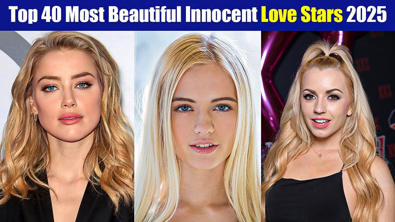 Top 40 Most Beautiful Innocent Looking Love Stars 2025 ★ Most Popular ...