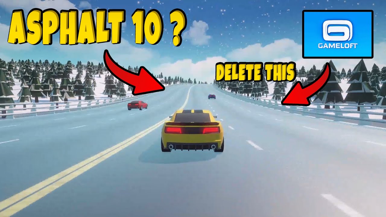 I Made Asphalt 10 Before GameLoft (Sorry GameLoft !) - YouTube