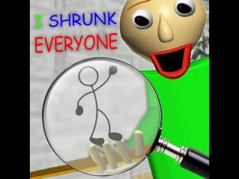 BALDI SHRUNK ME!!!!! - YouTube