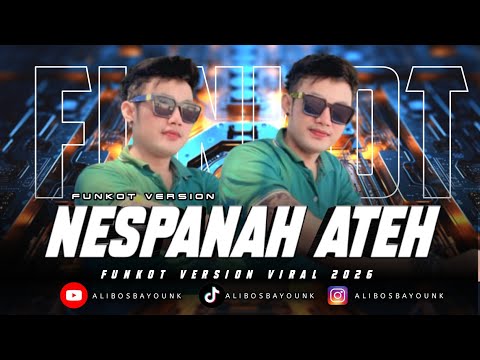 NISPANAH ATEH ( COVER ) FUNKOT TERBARU 2026 BY : ALI BOS BAYOUNK 