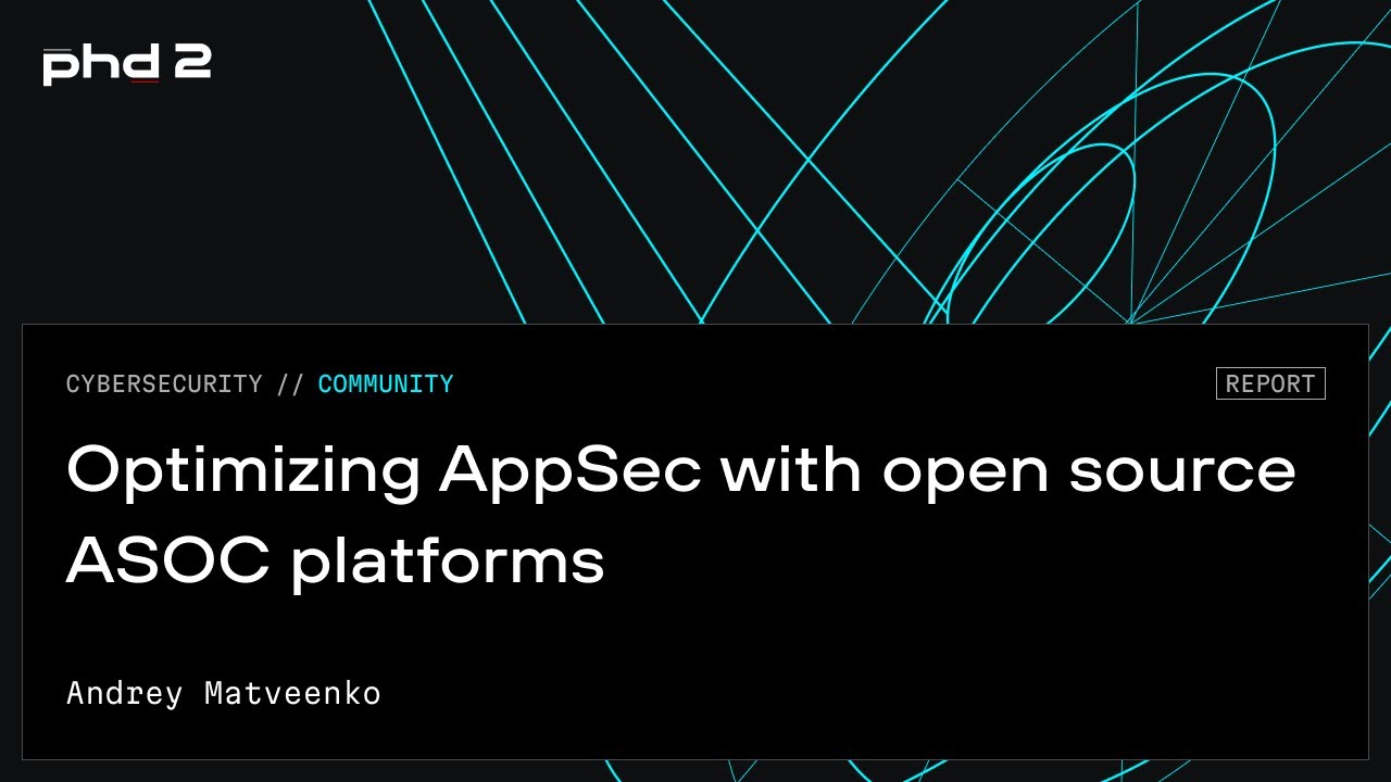 Optimizing AppSec with open source ASOC platforms - YouTube