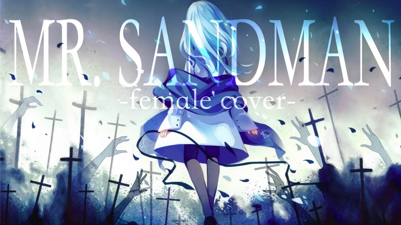 Mr. Sandman - Female Cover [RRF] - YouTube