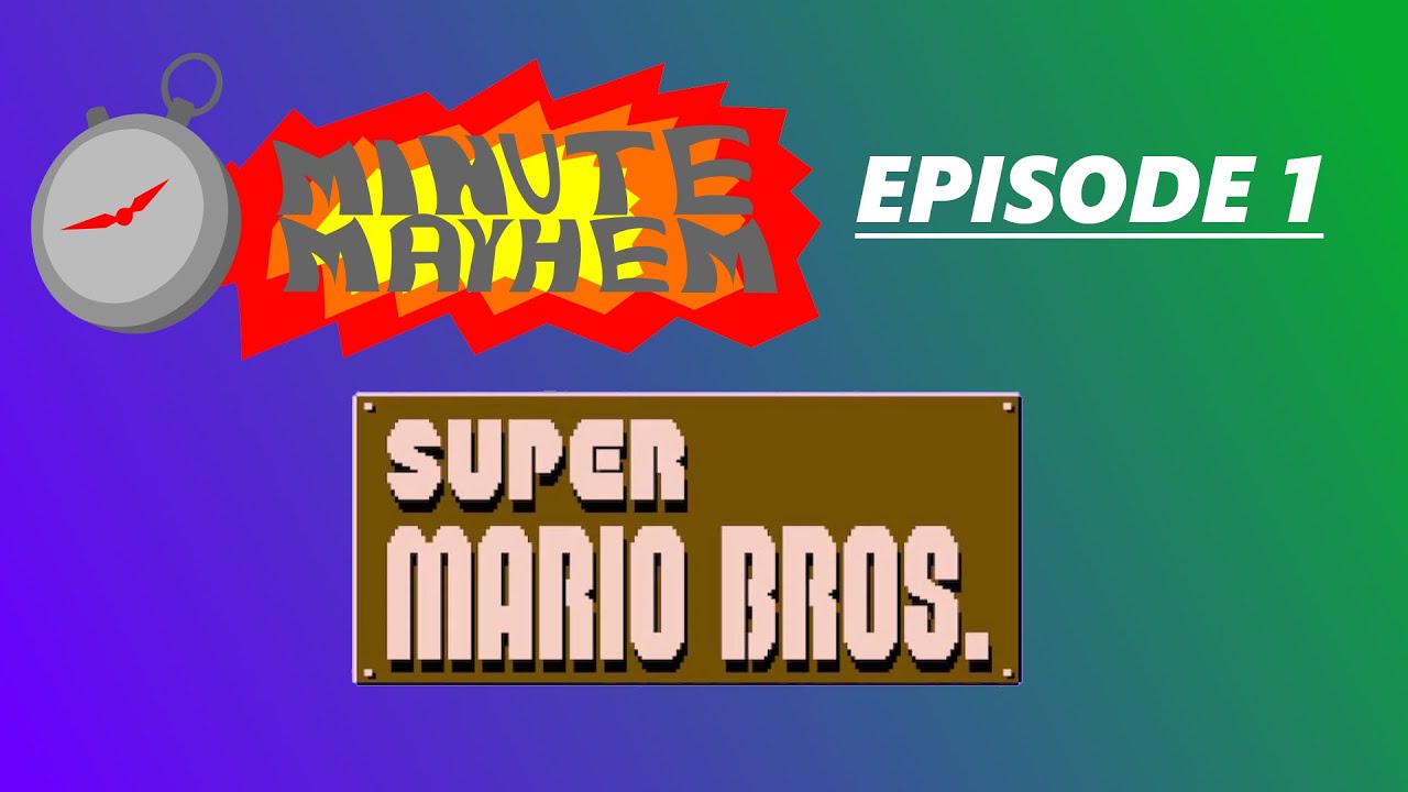 Minute Mayhem - Super Mario Bros. - YouTube