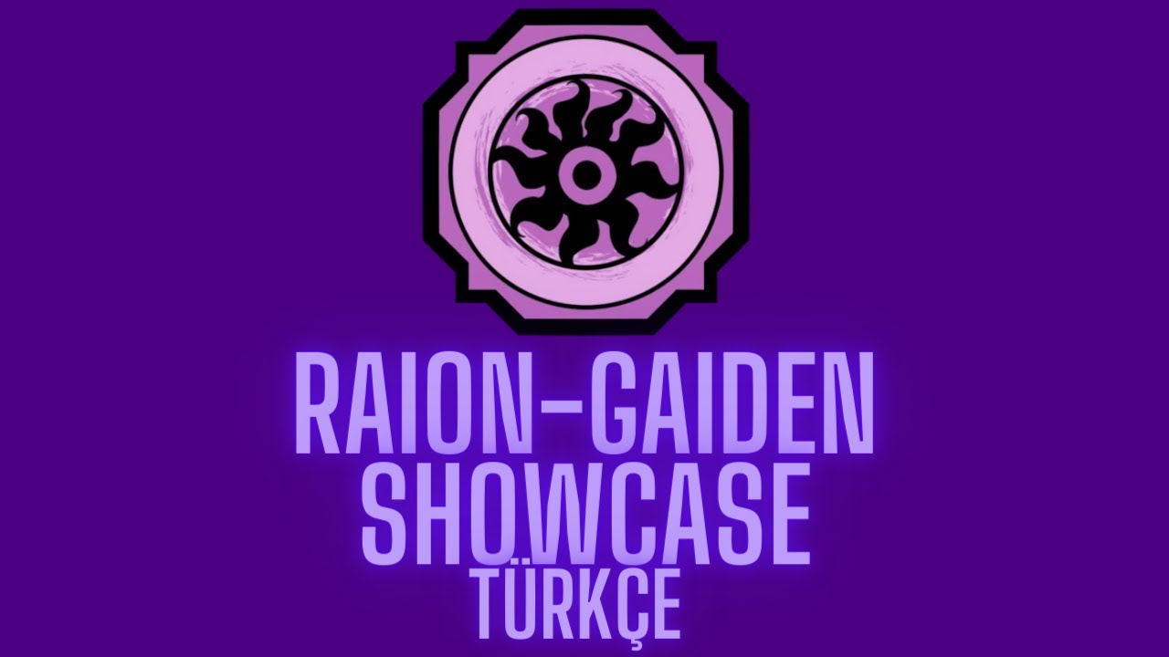 Raion-Gaiden FULL Showcase | Shindo Türkçe - YouTube
