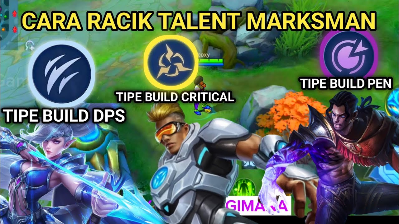 CARA RACIK TALENT MARKSMAN TERSAKIT 2024 | TUTORIAL EMBLEM MARKSMAN ...