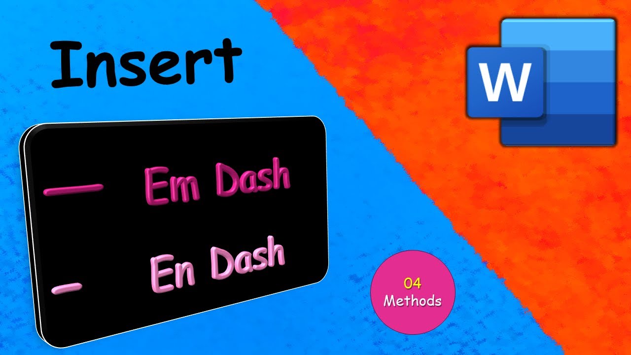 How to Add Em dash & En dash in MS Word using Different Methods (Step ...