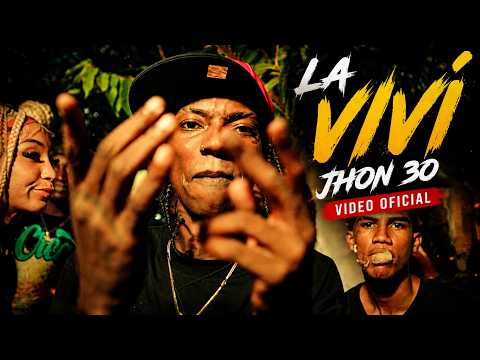 JHON 30 YIEYI - LA VIVI / Oficial Músic Video Dir.ANTYDEMAMUSIC