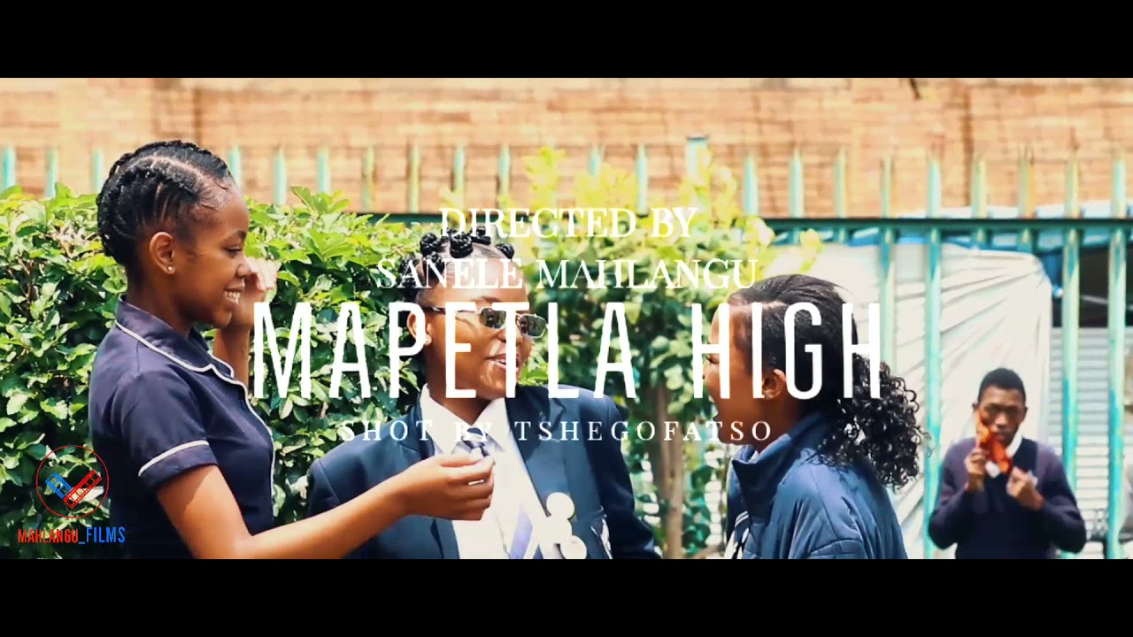 MAPETLA HIGH SCHOOL - YouTube