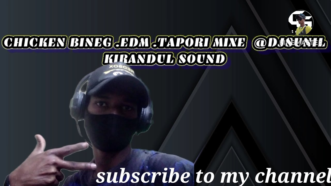 chicken bineg EDM tapori remix dj song @Sunilk190 like share subscribe ...