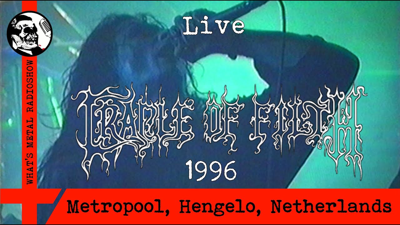 Live CRADLE OF FILTH 1996 - Metropool, Hengelo, Netherlands, 14 Nov ...