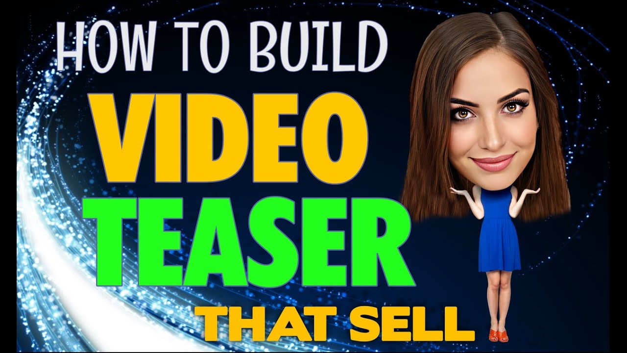 Mastering the Art of Video Teasers that Skyrocket Your Video Product ...