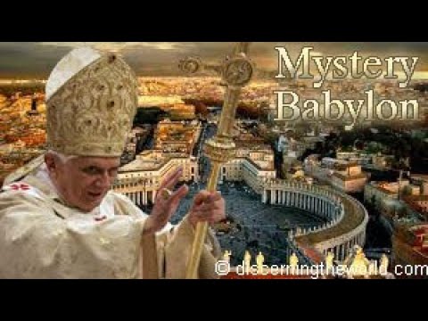 Vatican City is Mystery Babylon - YouTube