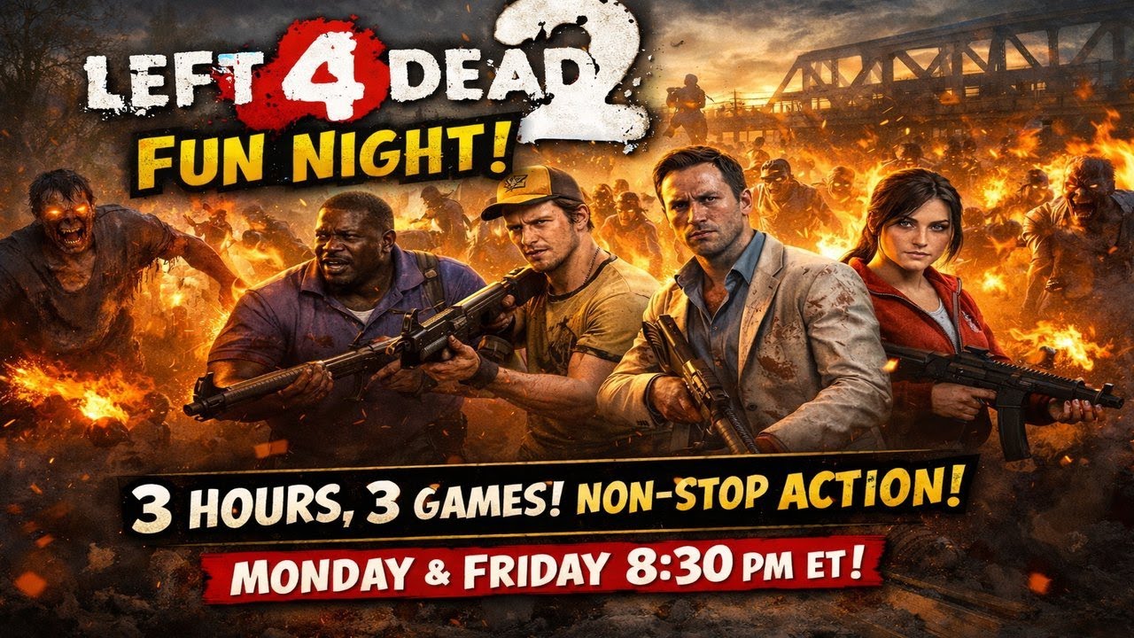 LEFT 4 DEAD 2 | Fun Night Chaos 🧟‍♂️🔥 3 Hours, 3 Games, NON-STOP ACTION ...