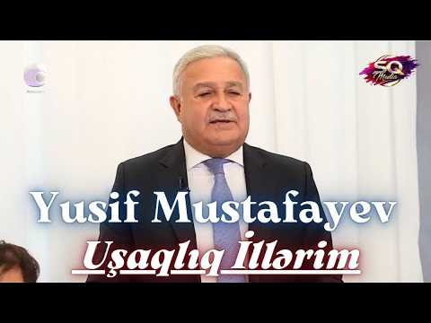 Yusif Mustafayev  - Uşaqlıq İllərim
