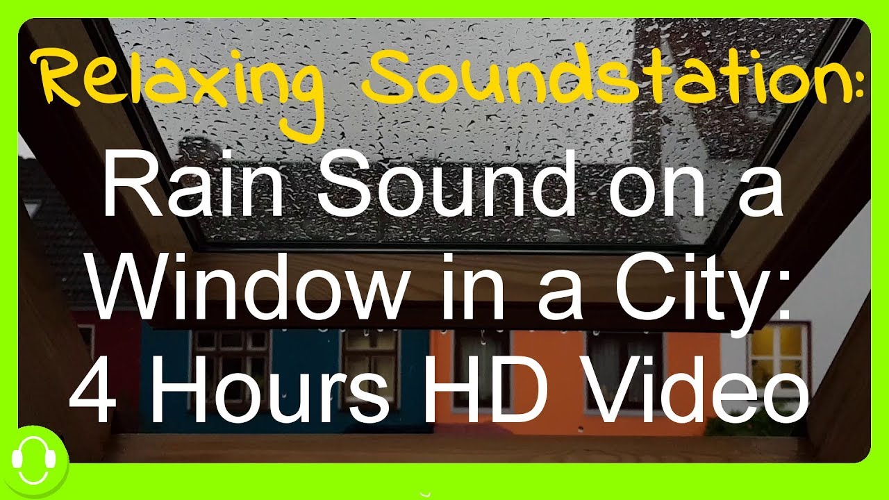Rain on a Window: 4 Hours Video, Relaxing Sound, White Noise Sound ...