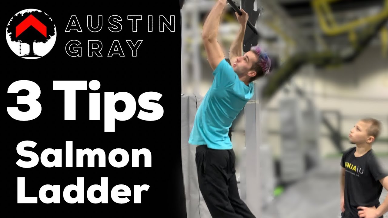 3 Salmon Ladder Tips with Austin Gray - American Ninja Warrior Vegas ...