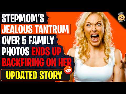 Stepmom's Jealous Tantrum Over 5 Family Photos Backfires On Her | r/AITA