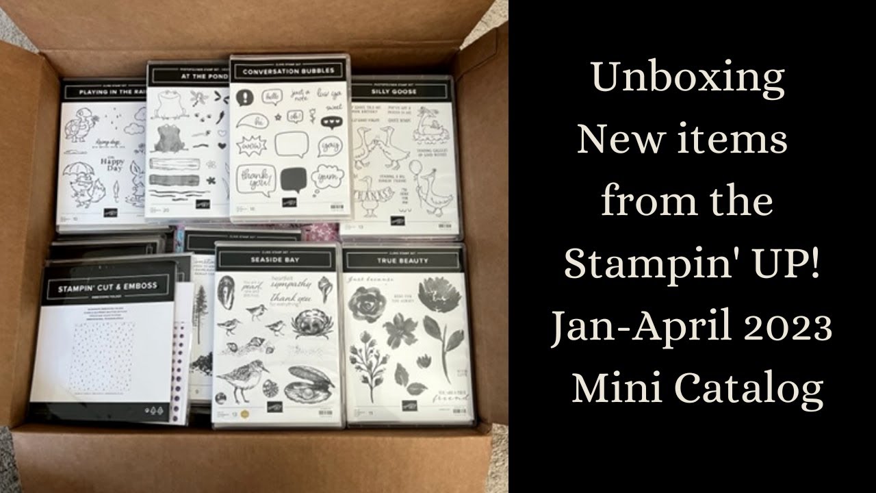 Unboxing New Items From The Jan April 2023 Stampin' UP! Mini Catalog - YouTube