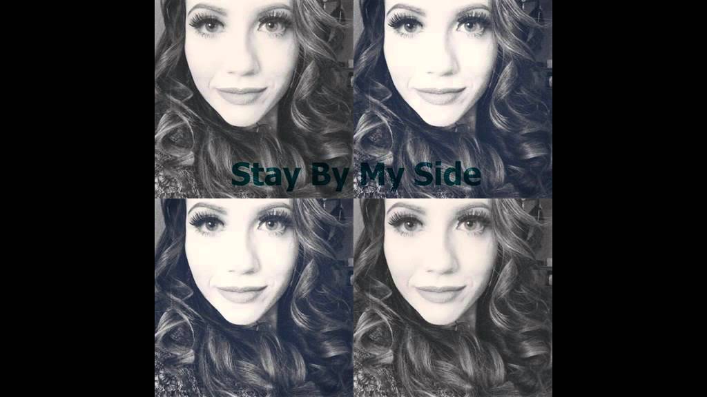 Stay By My Side- Ashley Woodruff - YouTube