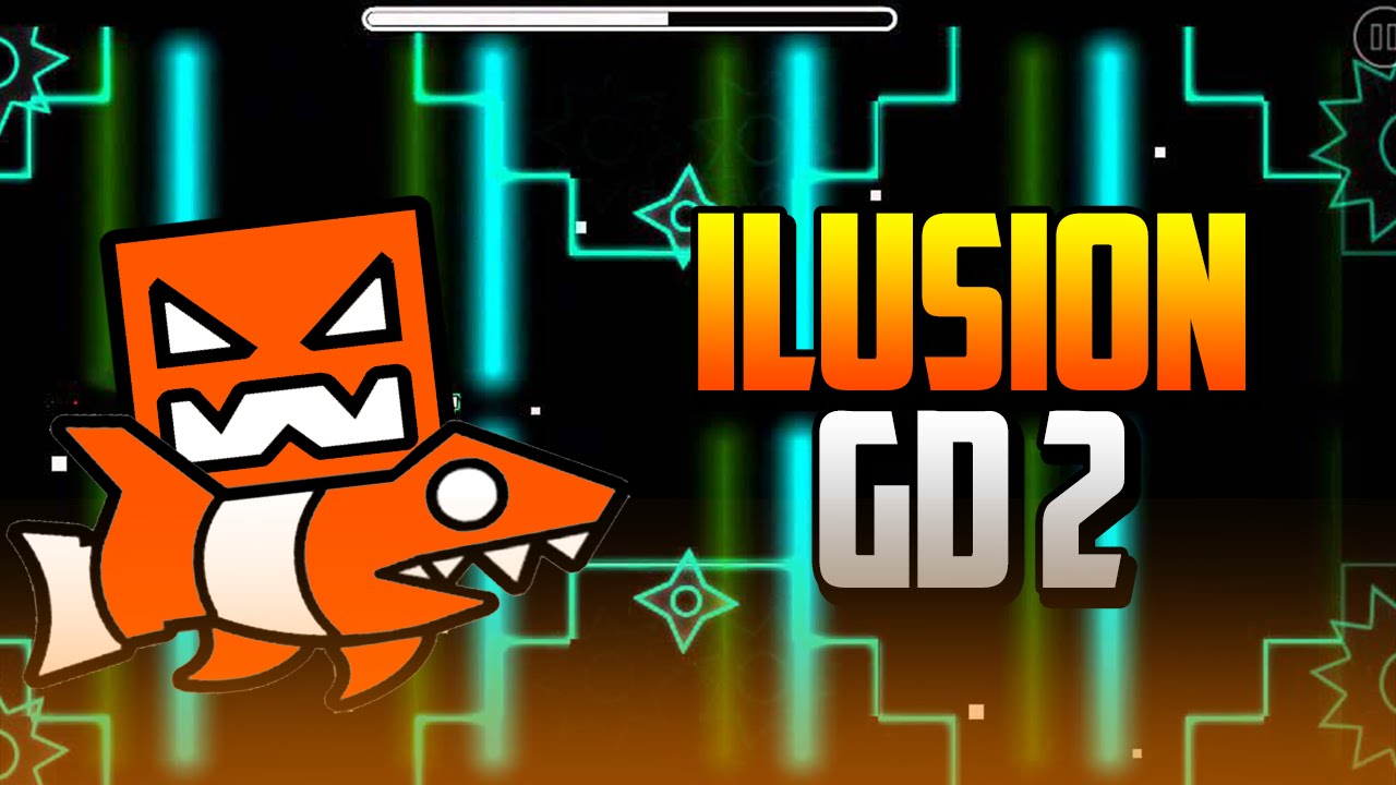 iLusion GD #2|Geometry Dash [1.9] - YouTube