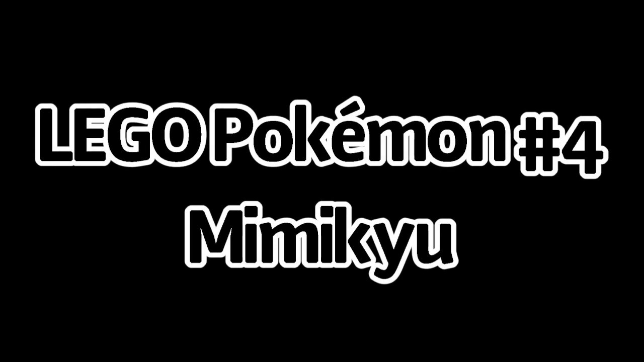 LEGO Pokémon #4: Mimikyu - YouTube