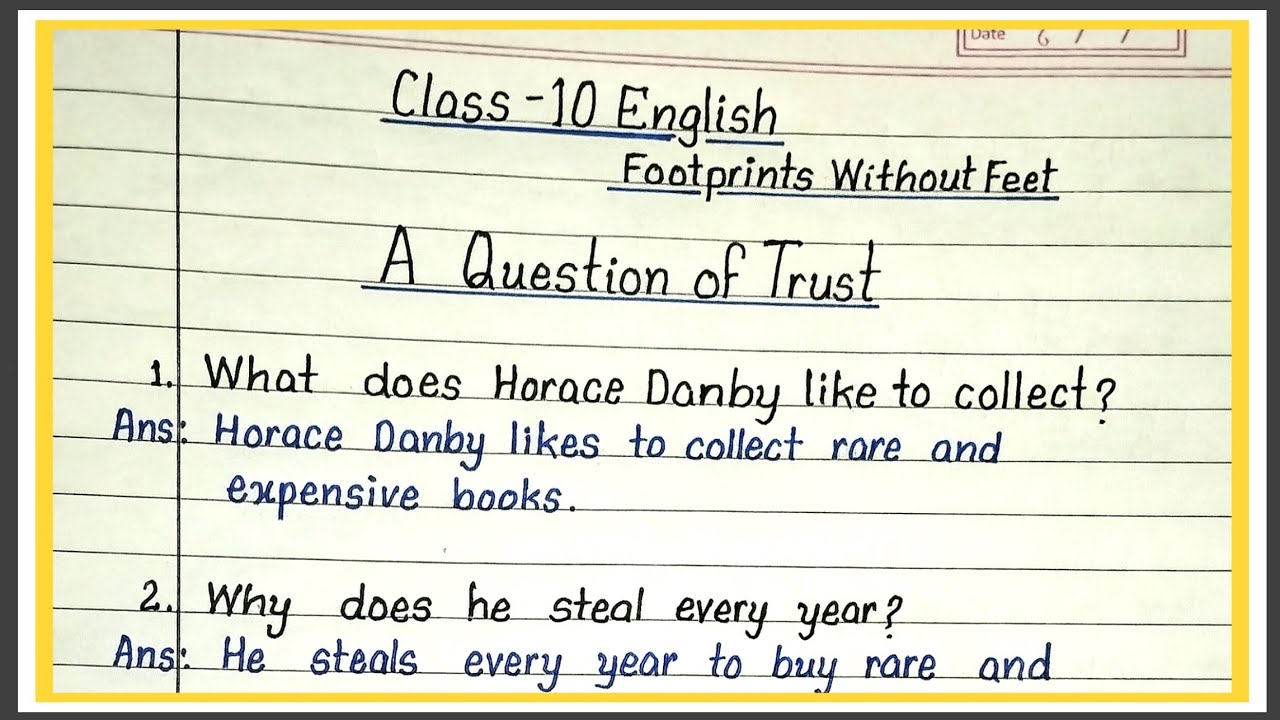A question of trust class 10 question answer | footprints without feet ...