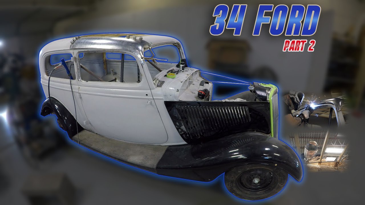 34 Ford Build | Part 2 | Fabrication & Assembly - YouTube
