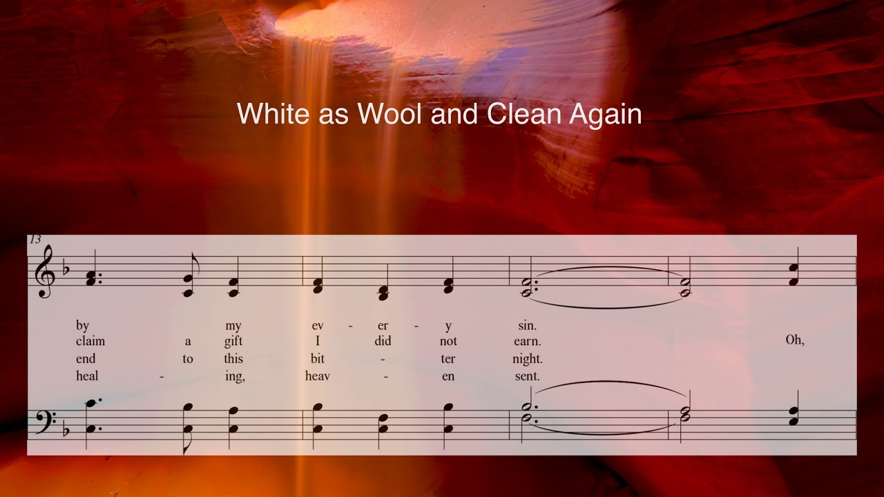 White as Wool and Clean Again - an original hymn - YouTube