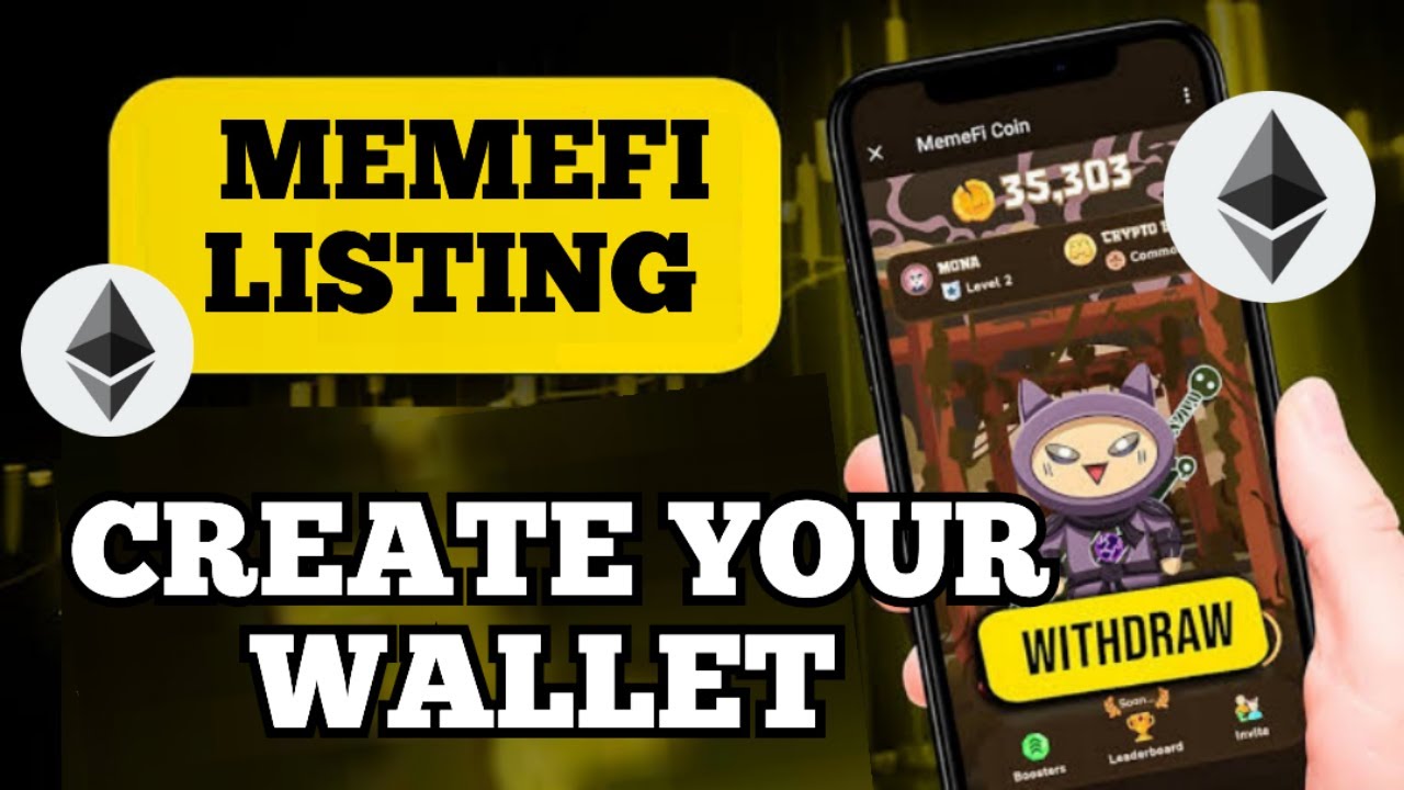 Memefi Listing Update - How To Create Your Wallet To Withdraw Memefi Coin - YouTube