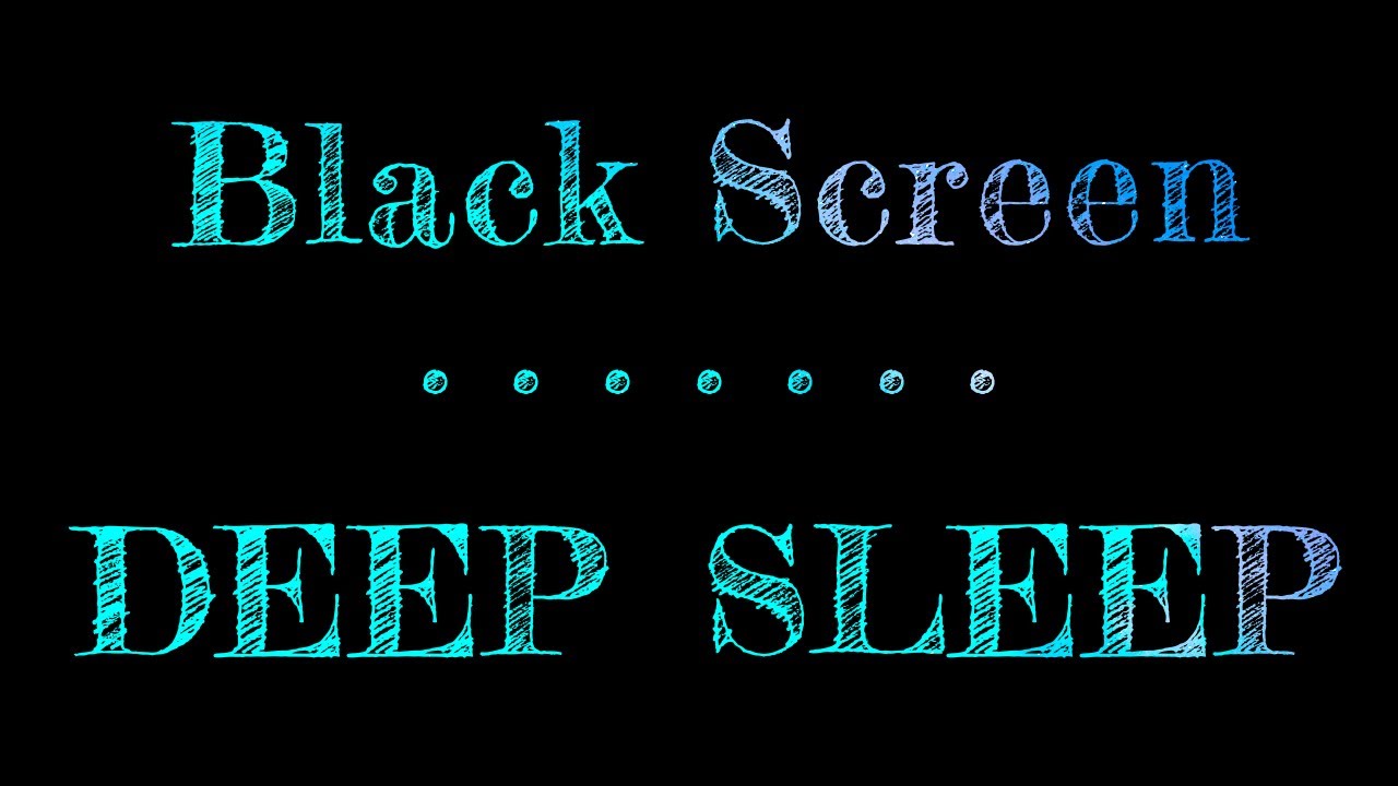 Relaxing Music Deep Sleep Black Screen Dark Screen Sleep Music