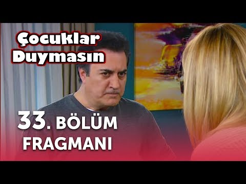 Çocuklar Duymasın 33. Bölüm Fragmanı