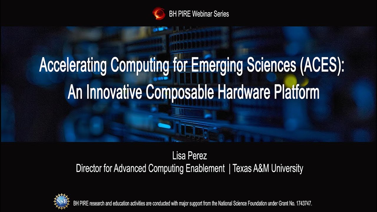 Accelerating Computing for Emerging Sciences (ACES): An Innovative ...