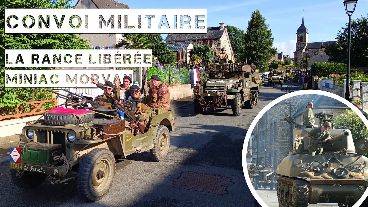 Convoi Militaire (dont un tank M4 Sherman) / La Rance Libérée - Miniac ...