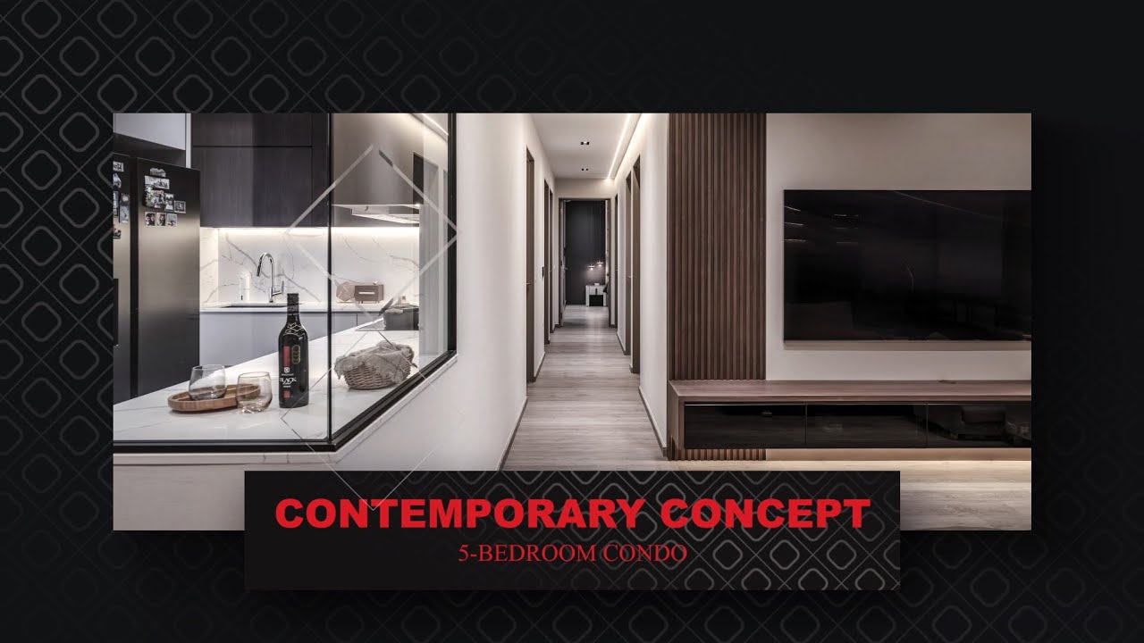 CONTEMPORARY Design for a 5-Bedroom Condo - YouTube