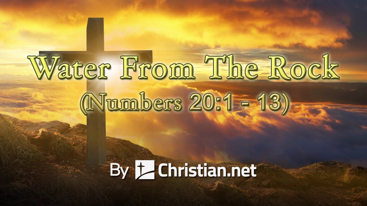 Numbers 20:1 - 13: Water From The Rock | Bible Stories - YouTube