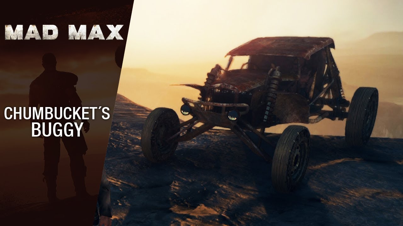 Mad Max - Chumbucket´s Buggy - YouTube