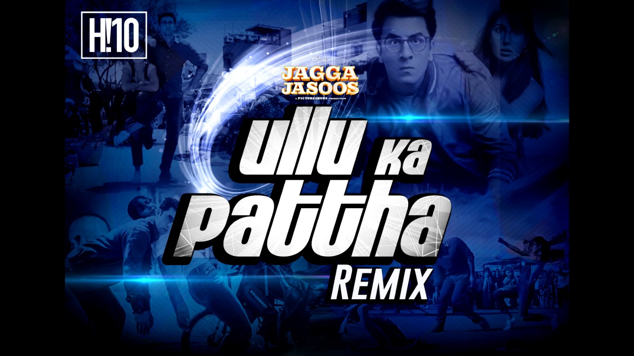 Ullu Ka Patha (HI10 REMIX) - YouTube