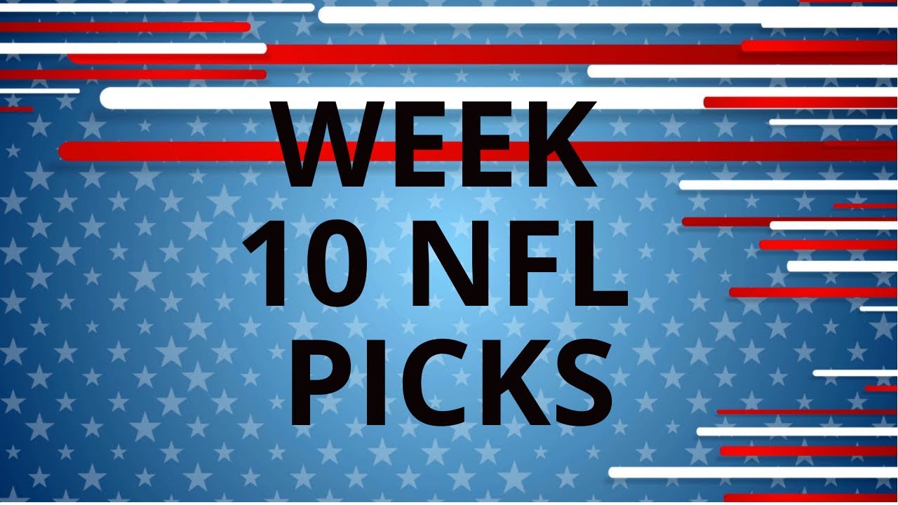 WEEK 10 NFL GAME PICKS - YouTube