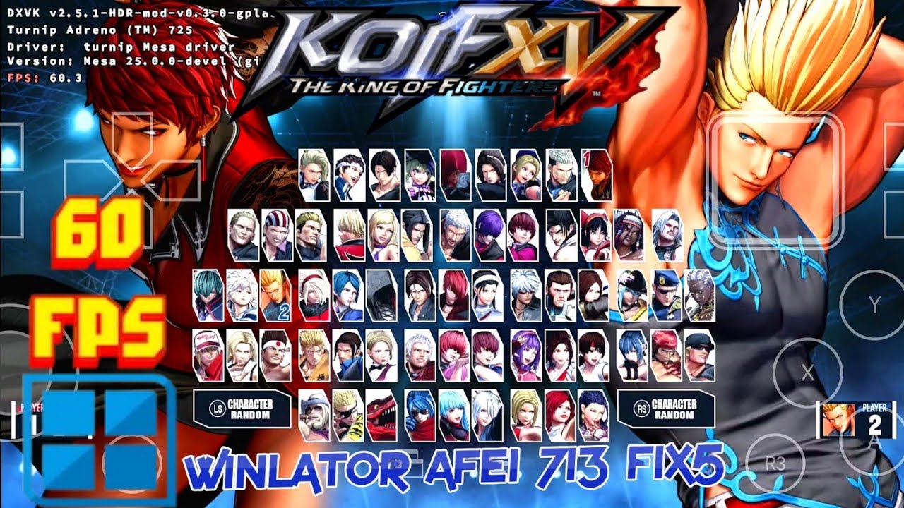 The KOF XV New Update DLC All Effect On 720p Y70 Winlator Afei Glibc 7. ...