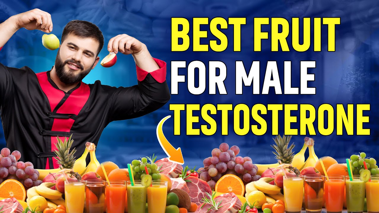 Best Fruit for Male Testosterone - YouTube