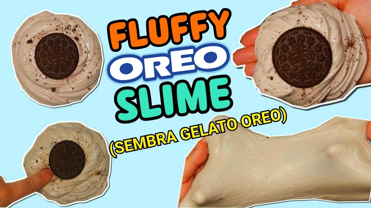 FLUFFY OREO SLIME (2MODI)-SUPER MORBIDO E PROFUMATO+ ASMR SLIME Iolanda ...