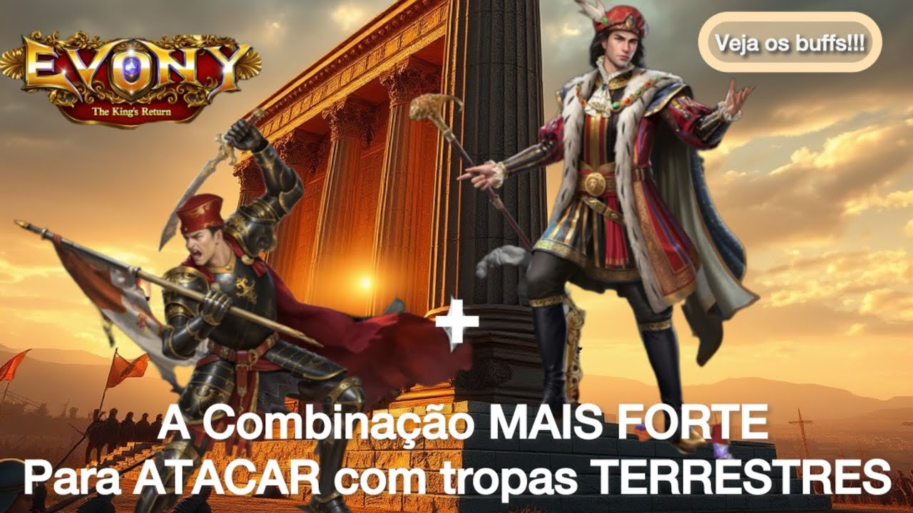 “NOVOS GENERAIS TERRESTRES DO EVONY! Buffs Insanos e a Dupla Mais Forte ...