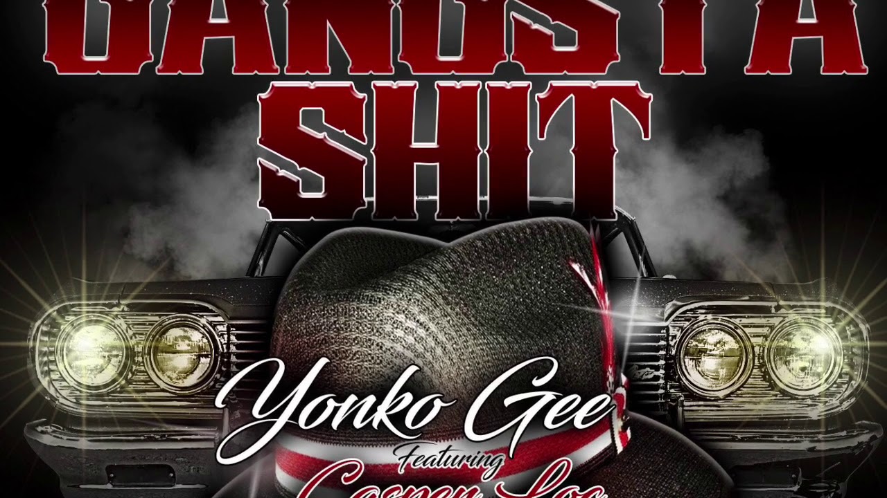 Yonko G (Feat Casper Loc) Gangsta Sh*# - YouTube