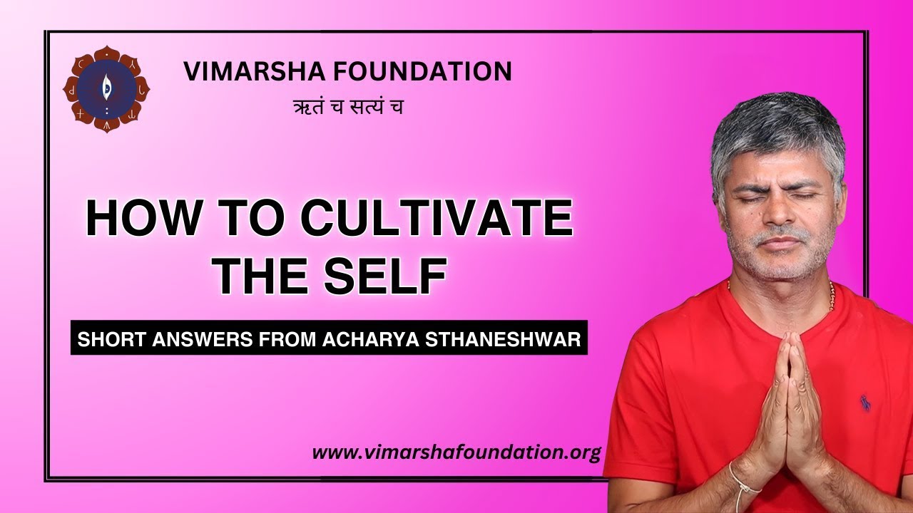 Advice on Spiritual Self-Cultivation -- short answers from Acharya ...