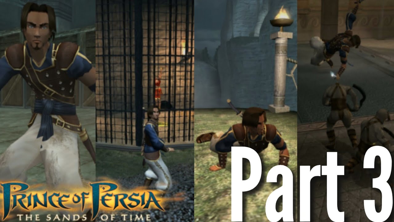 Prince Of Persia The Sands Of Time: Part 3 - YouTube