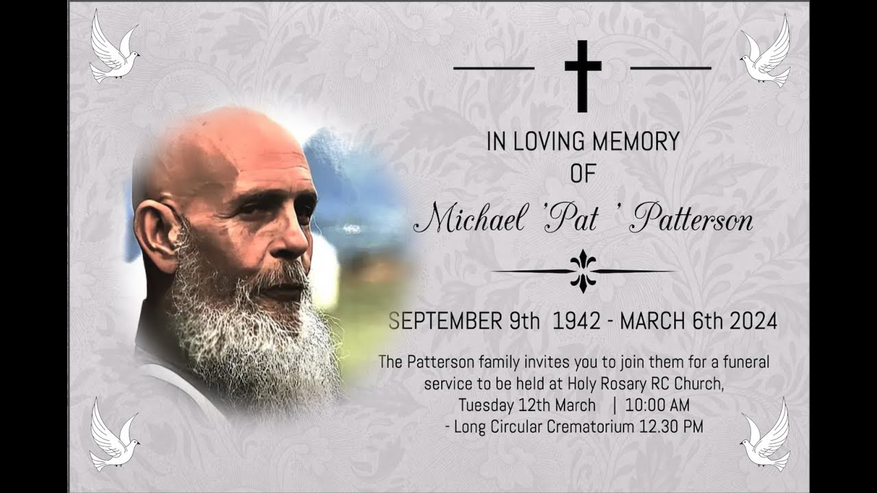 Funeral service for the late Michael 'Pat ' Patterson - YouTube