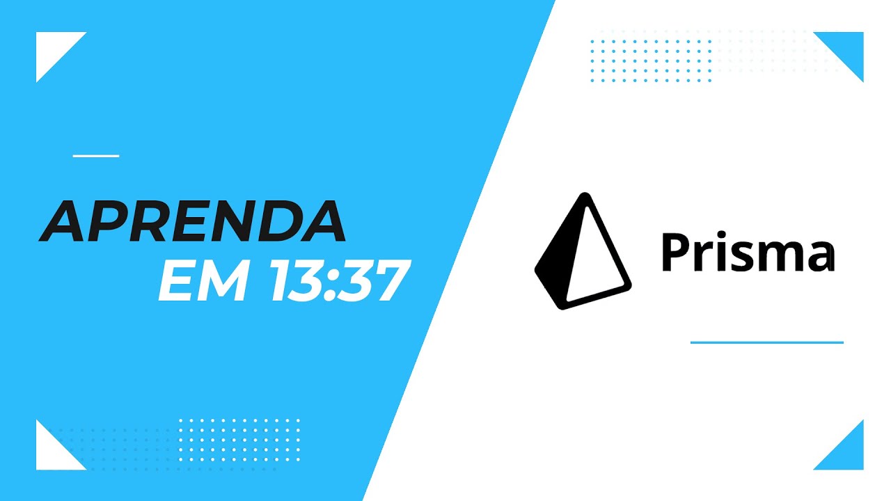 Aprenda em 13:37: Prisma - YouTube
